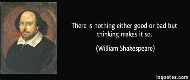 Evil In Hamlet Quotes My Thinking Makes It So | The Gad About Town